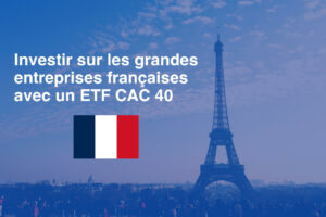 ETF CAC 40 GR : les meilleurs ETF sont chez Amundi (éligibles PEA)